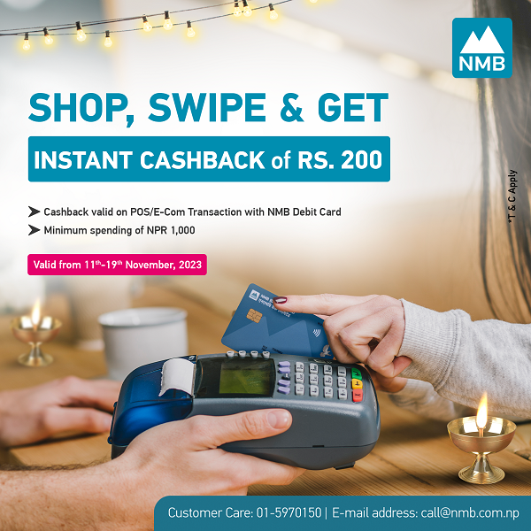 Instant Cashback Offer of Rs. 200 for NMB Debit Card Holders-BFIS NEWS